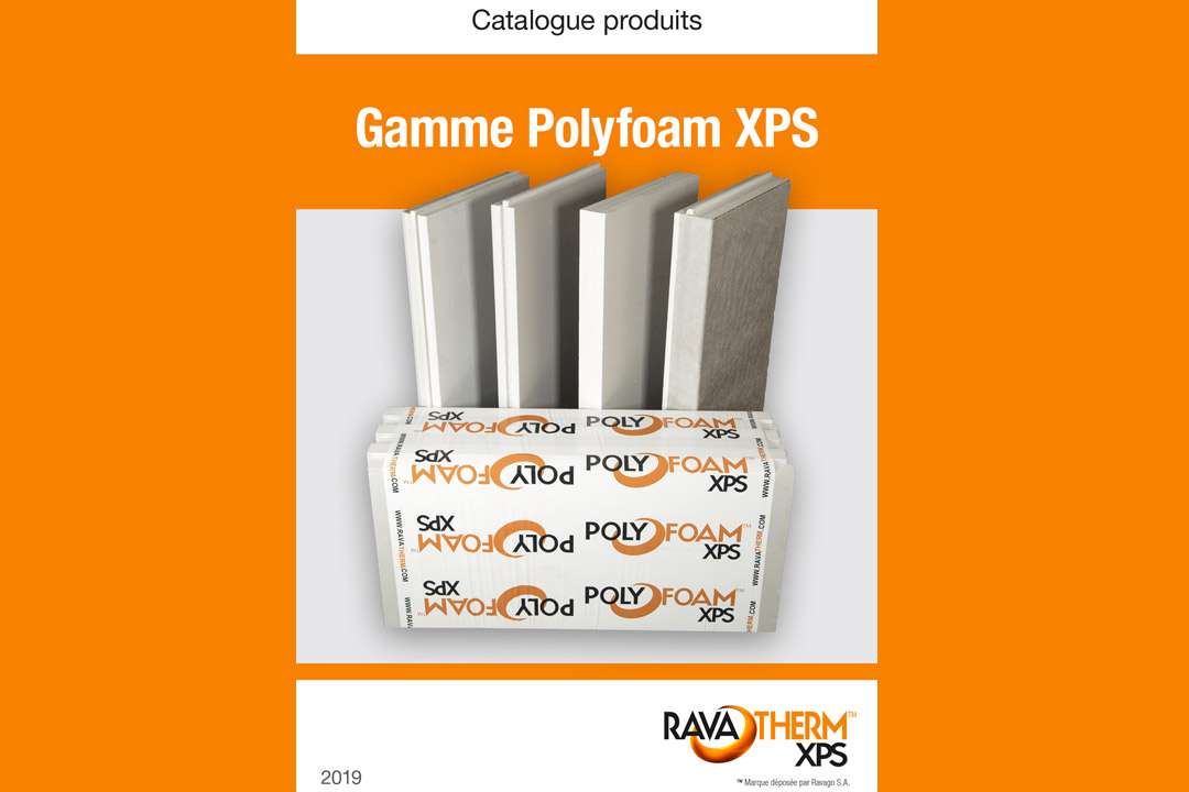 Ravatherm : Toute l’offre Polyfoam XPS - ACPresse